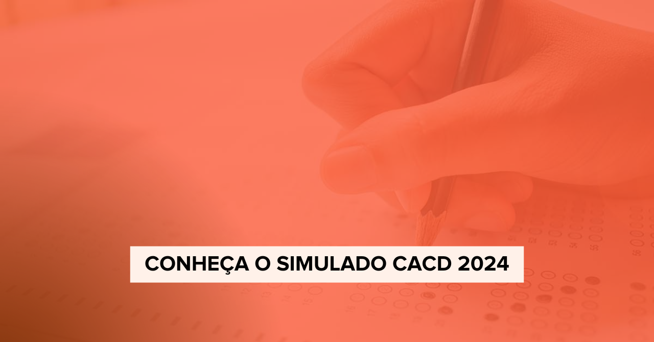 Conheça o Simulado CACD 2024
